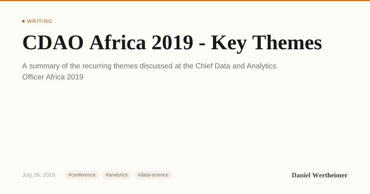 CDAO Africa 2019 - Key Themes — Daniel Wertheimer